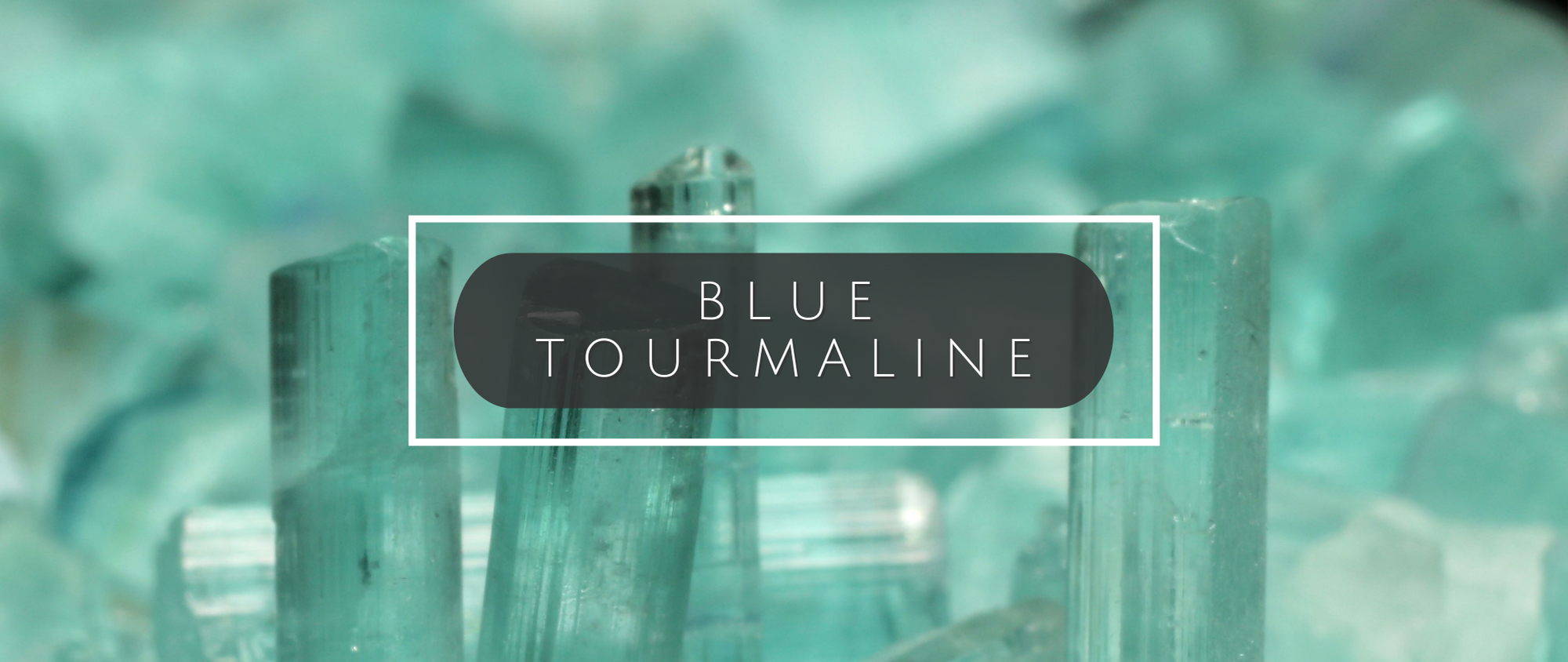What on Earth Is Blue Tourmaline? – Stonebridge Imports